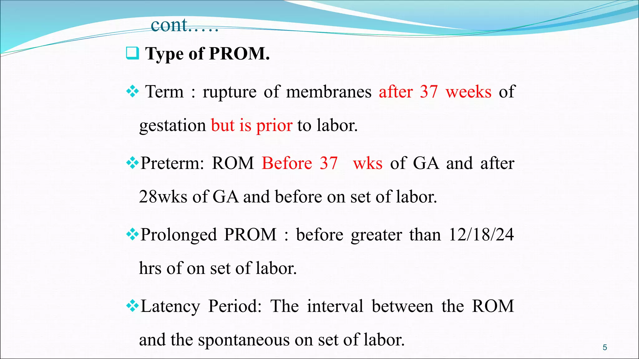Premature rupture of membrane (PROM).pptx