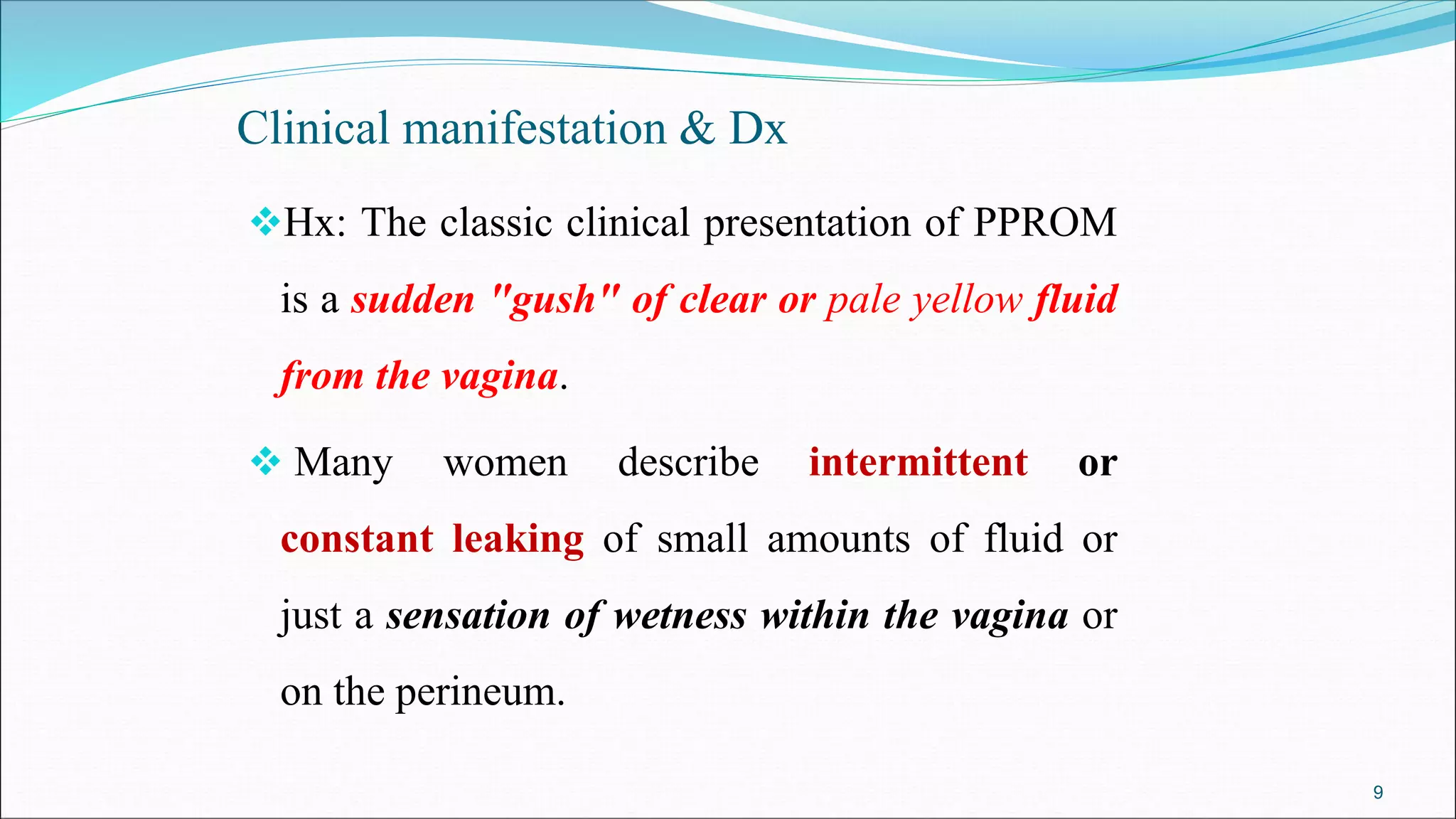 Premature rupture of membrane (PROM).pptx