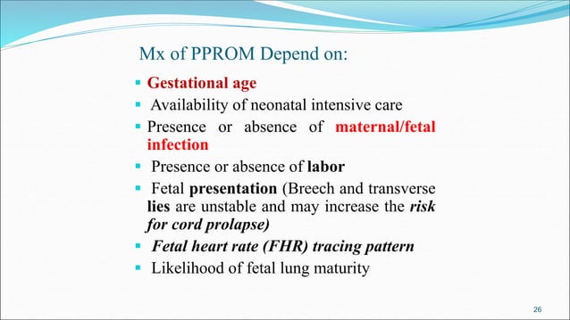 Premature rupture of membrane (PROM).pptx | Pregnancy | Reproductive Health