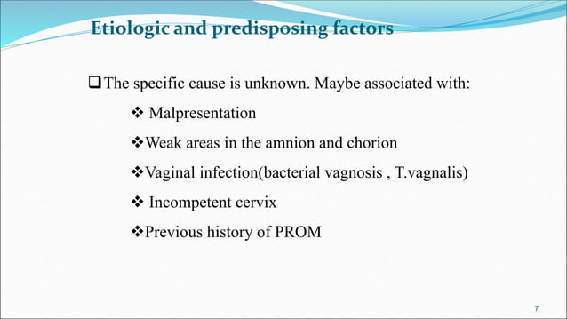 Premature rupture of membrane (PROM).pptx | Pregnancy | Reproductive Health