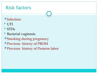PREMATURE RUPTURE OF MEMBRANE(PROM) new.pptx