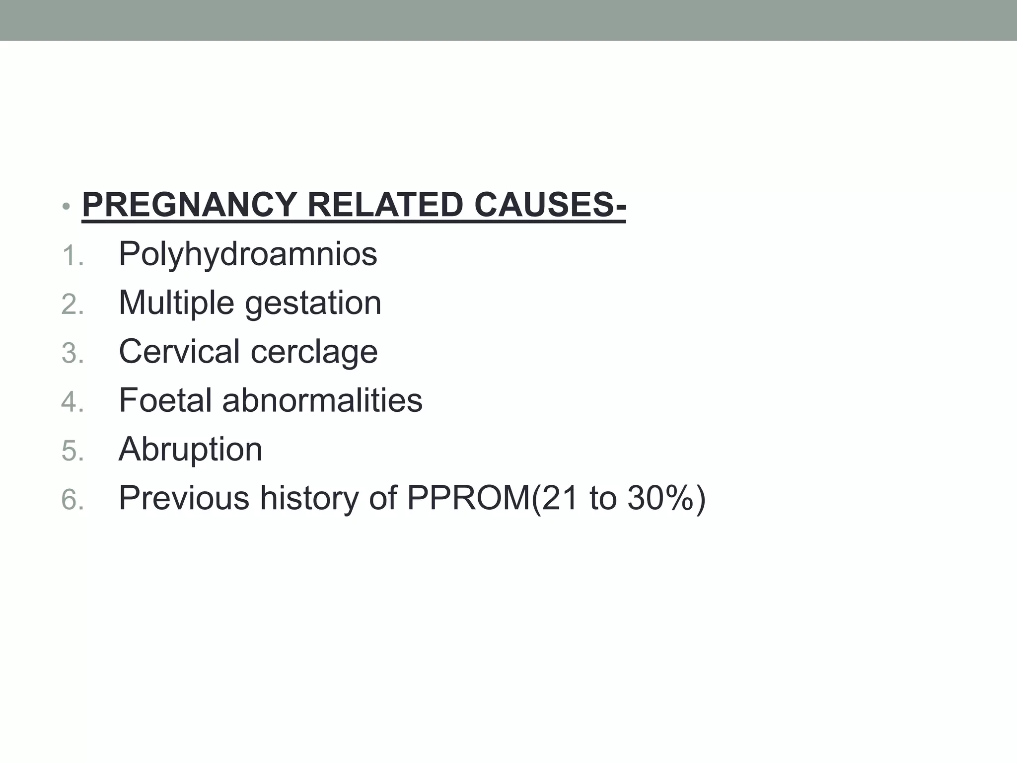 Premature rupture of membranes | PPTX