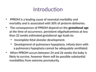 Premature Rupture of Membranes. - MBBS lecture pptx.pptx
