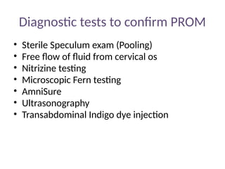 Premature Rupture of Membranes. - MBBS lecture pptx.pptx