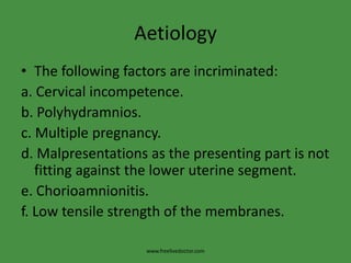 Premature rupture of membranes (prom) | PPTX