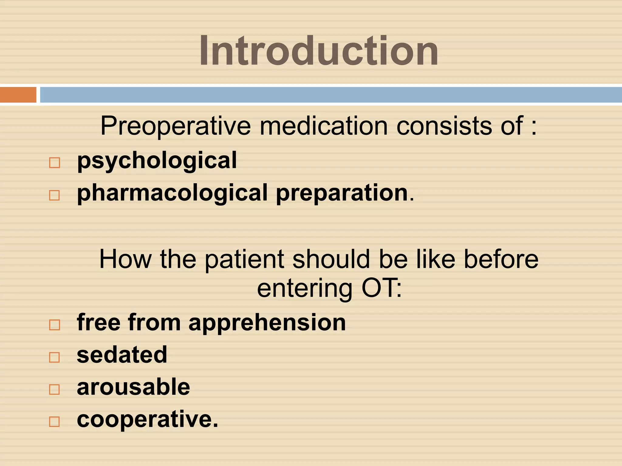 Premedicant drugs in Anesthesia | PPTX