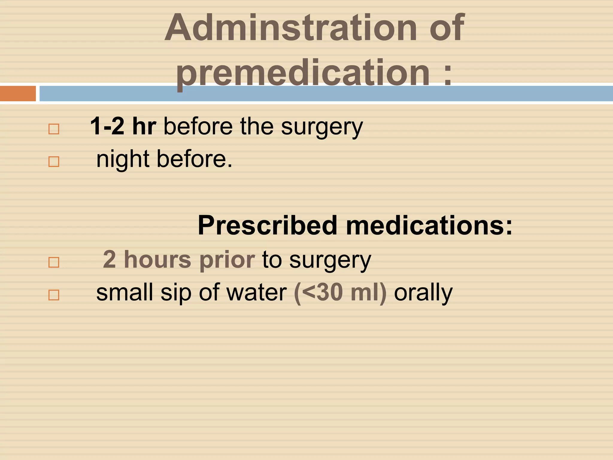 Premedicant drugs in Anesthesia | PPTX