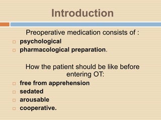 Premedicant drugs in Anesthesia | PPTX