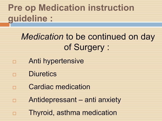 Premedicant drugs / premedication | PPTX | Surgery | Medical Health