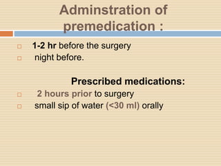 Premedicant drugs / premedication | PPTX