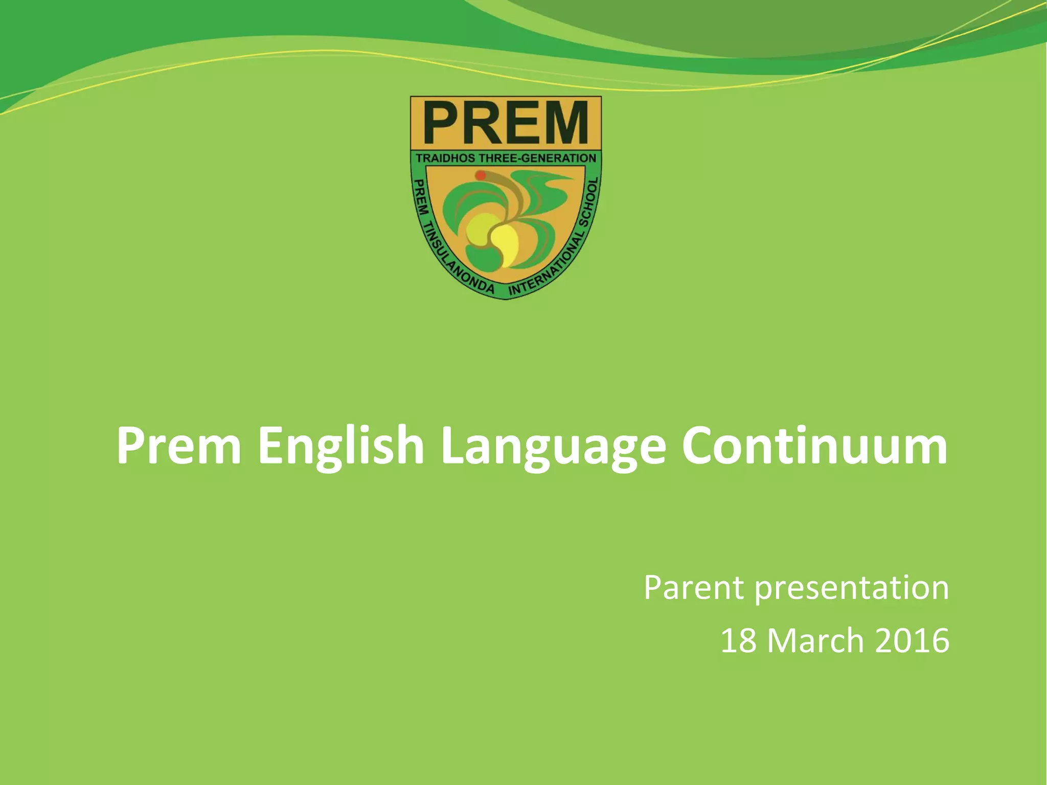 Prem english language continuum 18.3.16 | Professional School ...