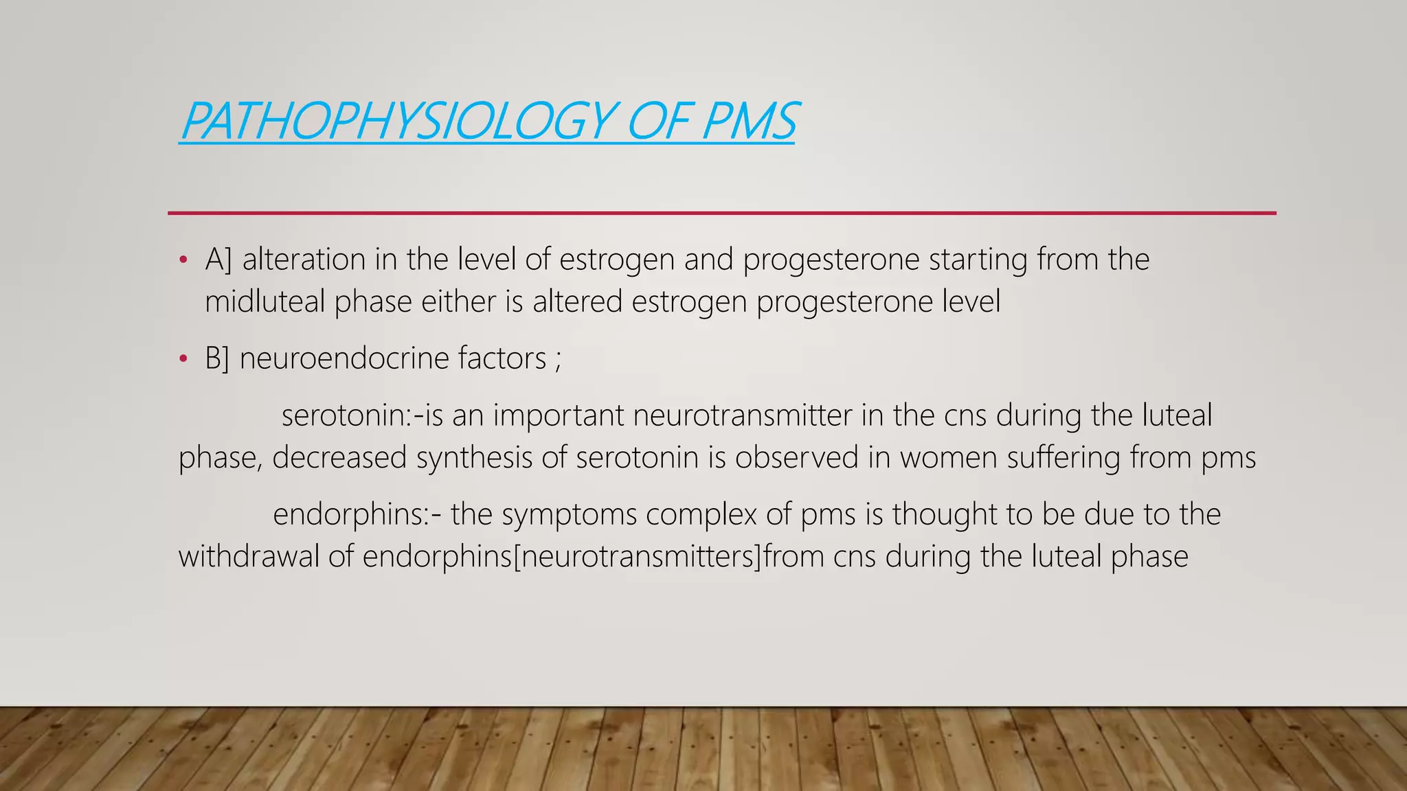 Premenstrual syndrome | PPTX