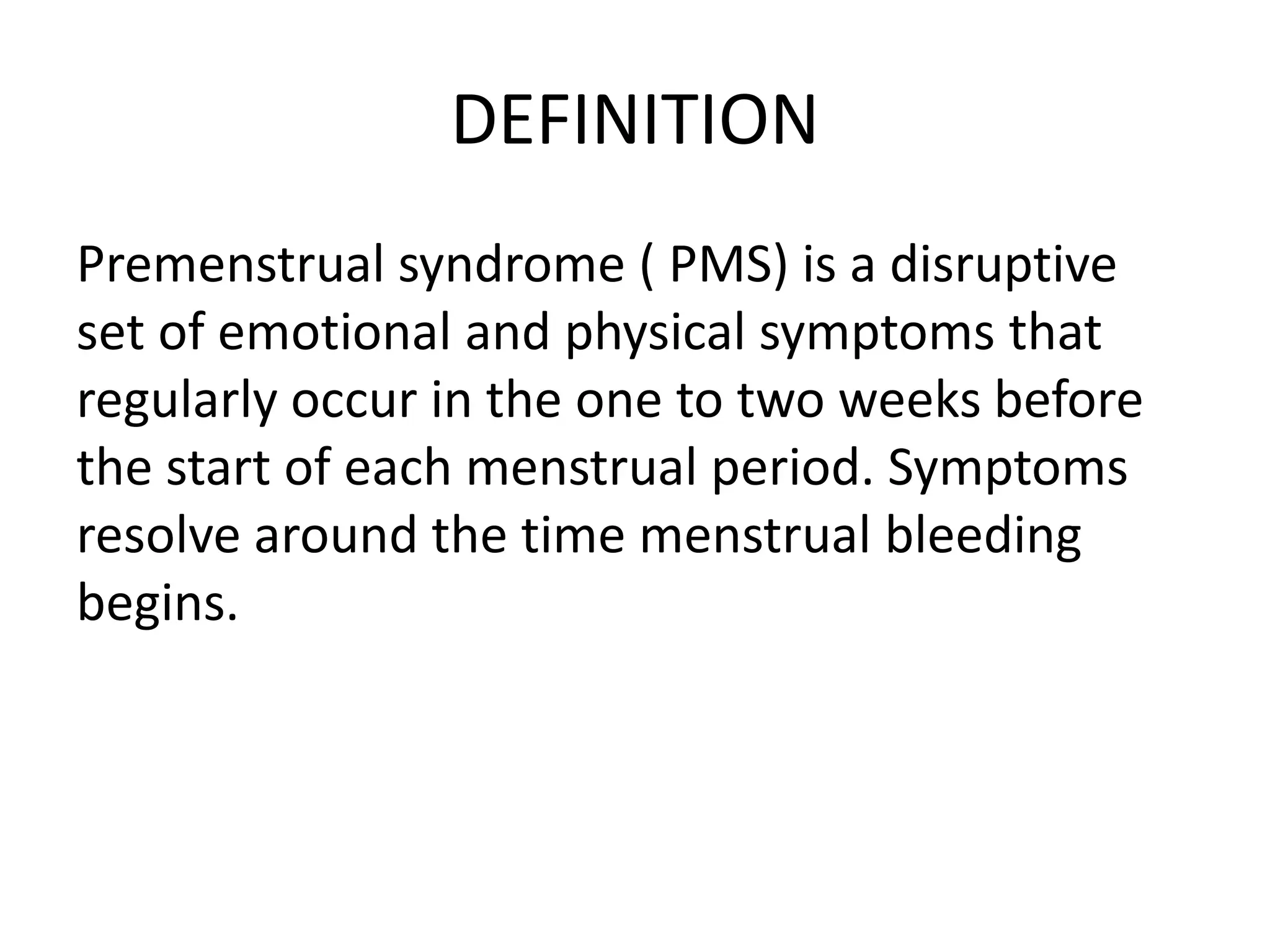 PREMENSTRUAL SYNDROME.pptx