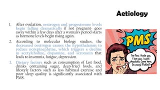 Pre Menstrual syndrome (PMS)- Adolescent disorder | PDF
