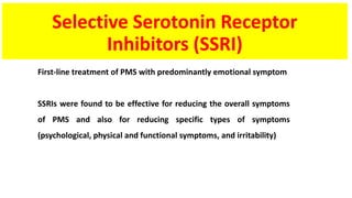 Premenstrual Syndrome : Dr Sharda Jain | PPTX