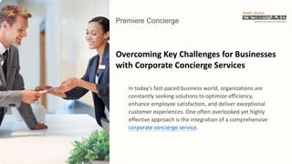 Premiere-Corporate-concierge-services-usa.pptx