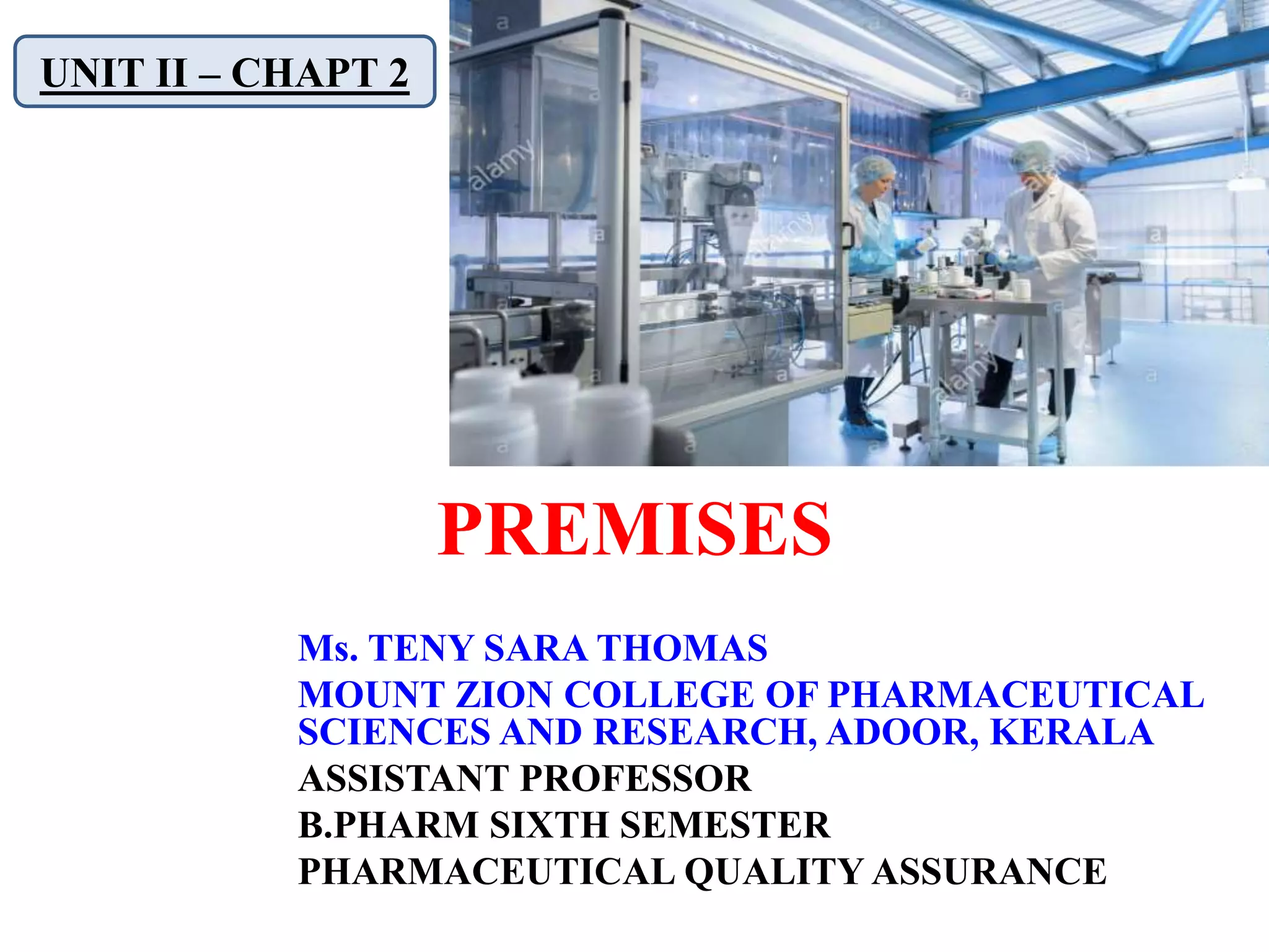 Premises - Part of Good Manufacturing Practices | PPTX