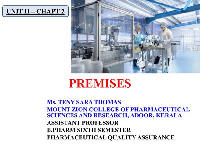 Premises - Part of Good Manufacturing Practices | PPTX