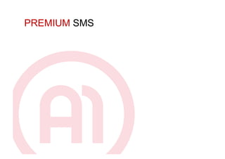 Premium sms | PPT