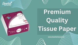 The Best Premium Quality Tissue Paper (1).pdf