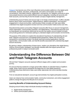 Premium Telegram Accounts_ Understanding Old and Fresh Accounts.docx