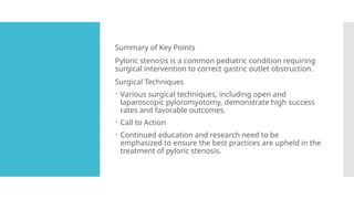pediatric surgery of pyloric stenosis and advances | PPTX