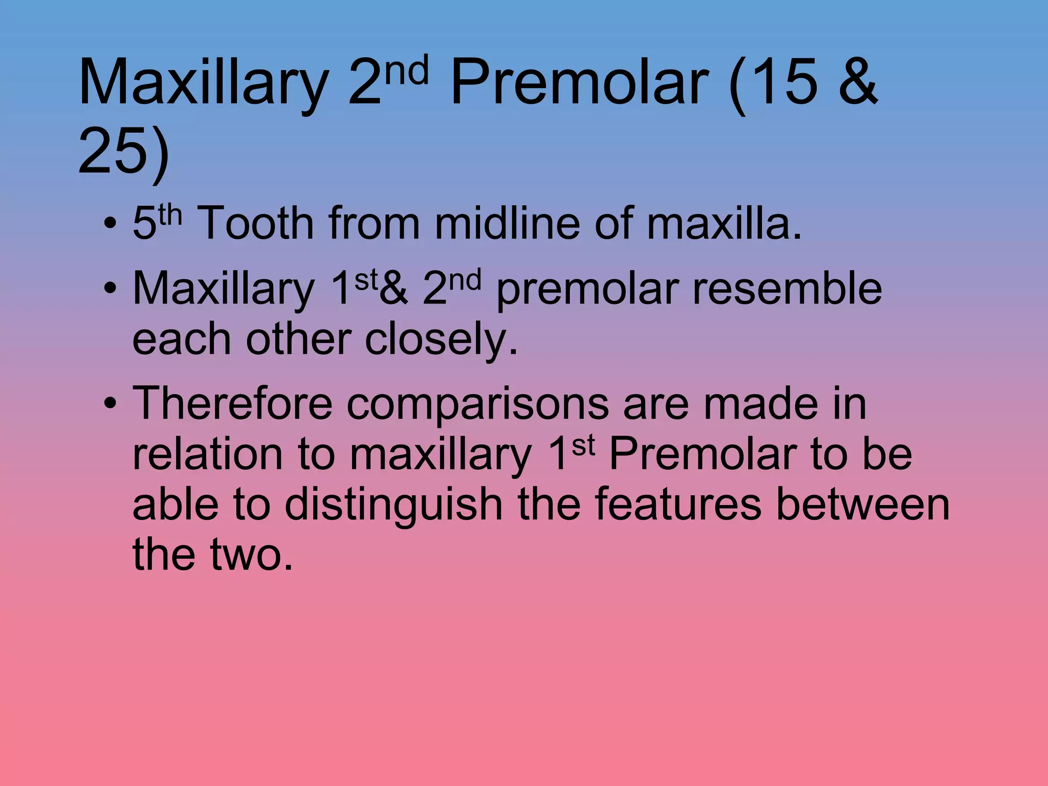 Premolars | PPTX
