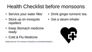 Pre monsoon checklist for Home, Health, Cars in India | ODP | Auto ...