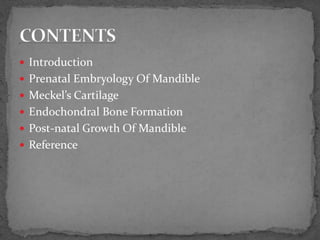 Prenatal and postnatal growth of mandible | PPTX