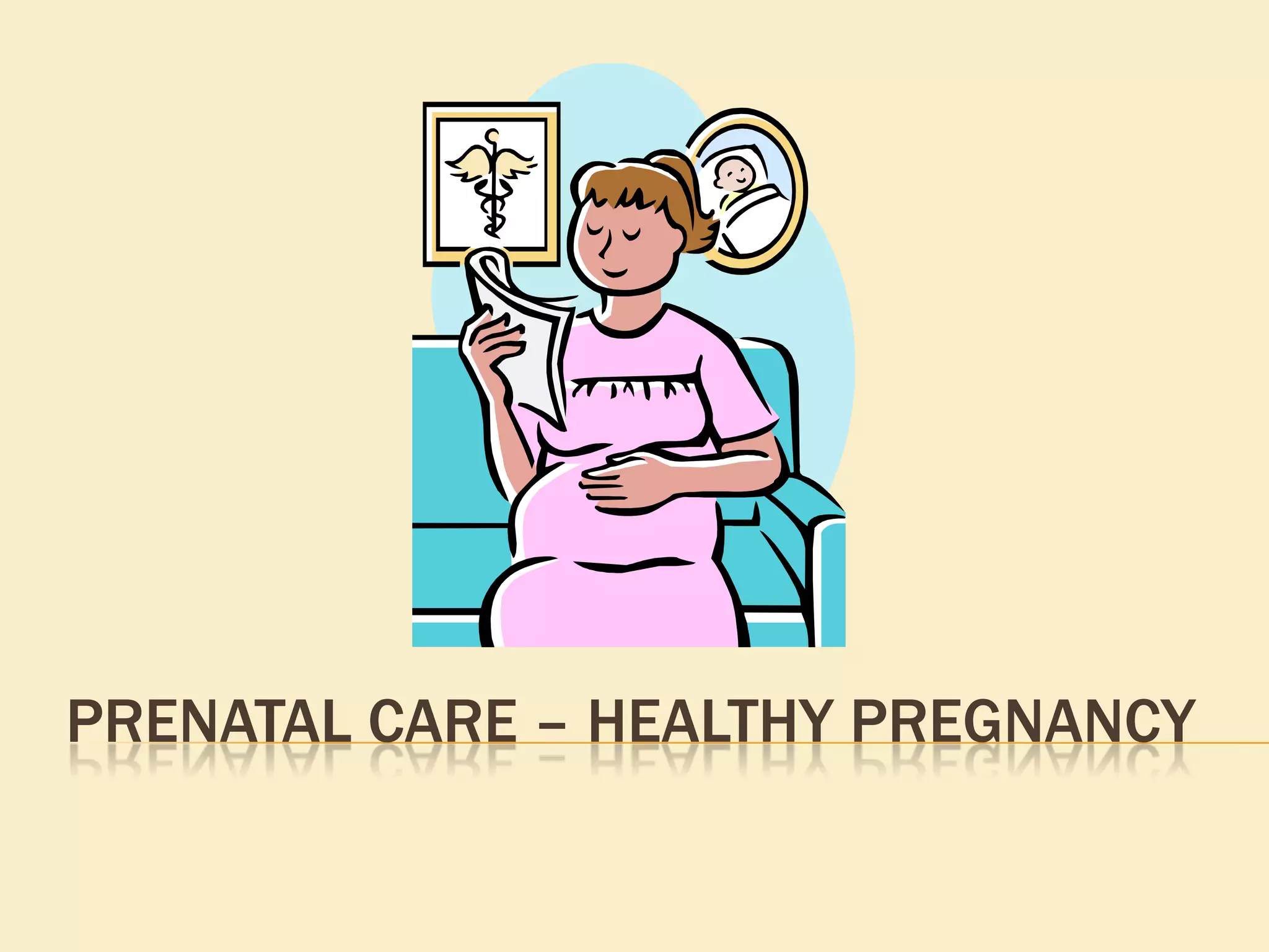 Prenatal care | PPTX