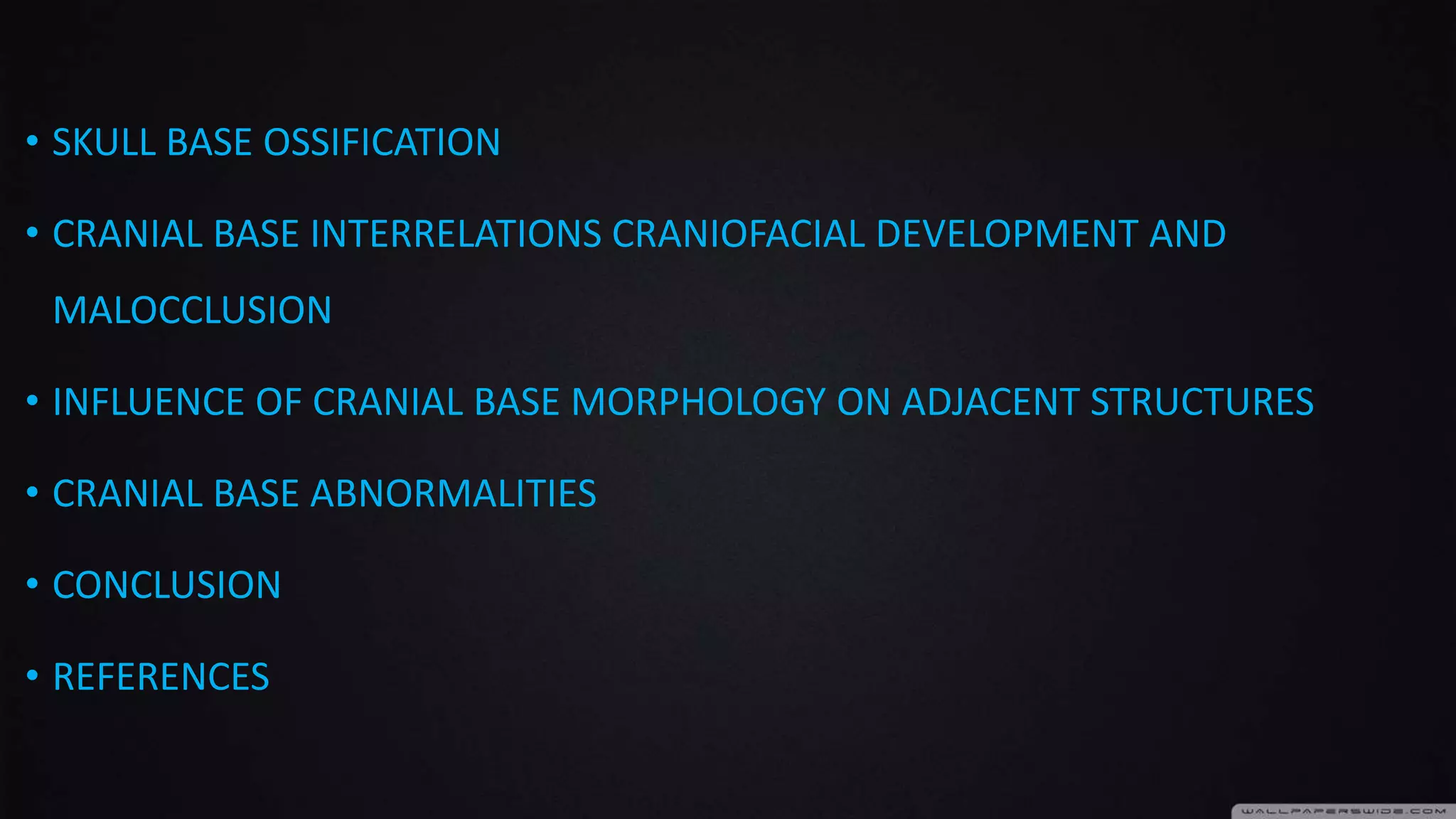 Prenatal development of cranial base | PPTX