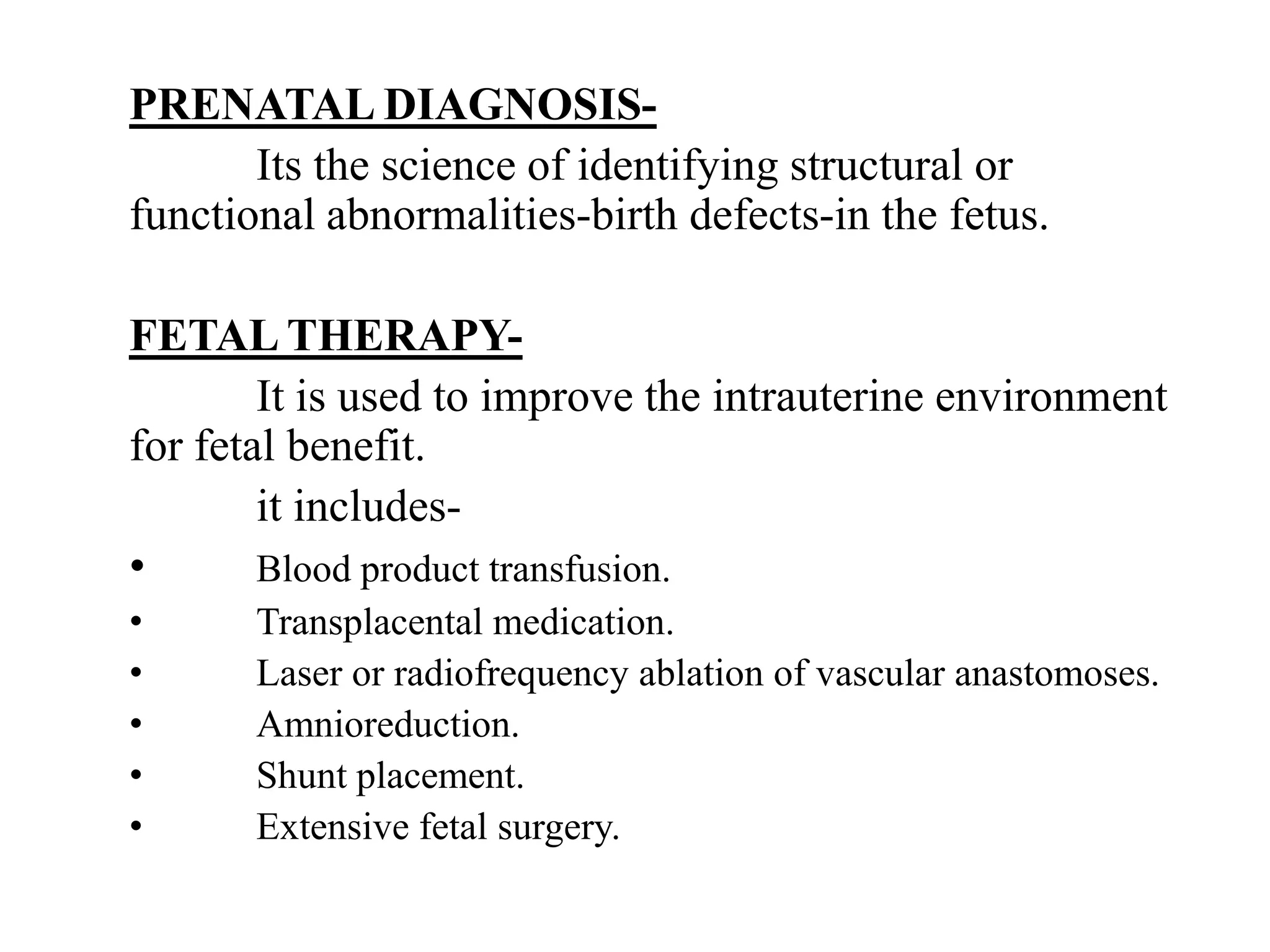 Prenatal diagnosis and fetal therapy | PPTX