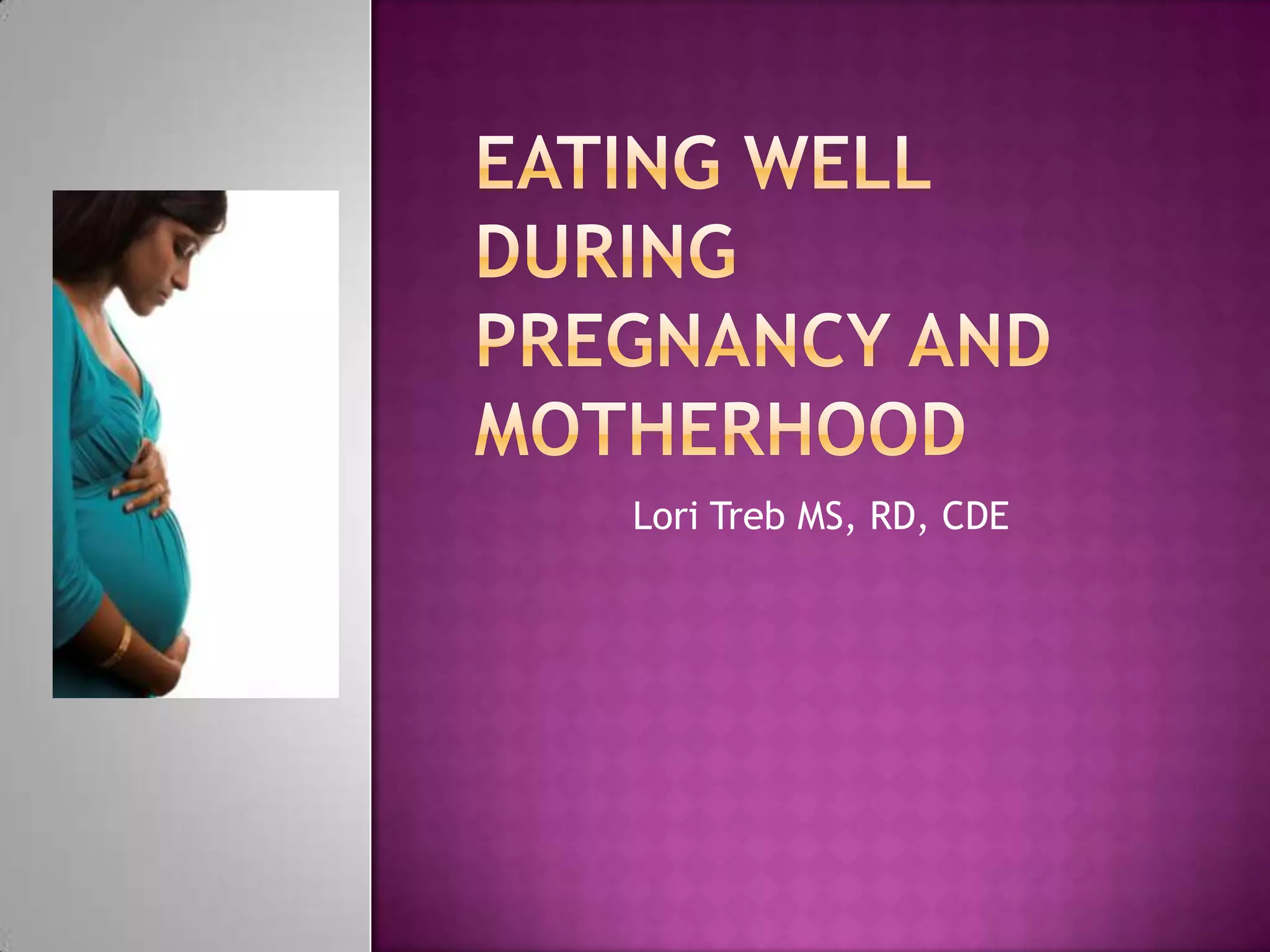 Prenatal nutrition | PPTX | Pregnancy | Reproductive Health