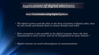 Digital Electronic and it application | PPTX