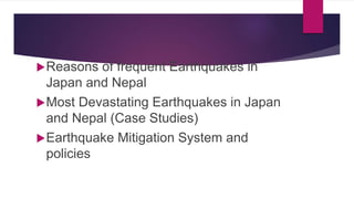 Presentation on Earthquake in Japan & Nepal | PPTX