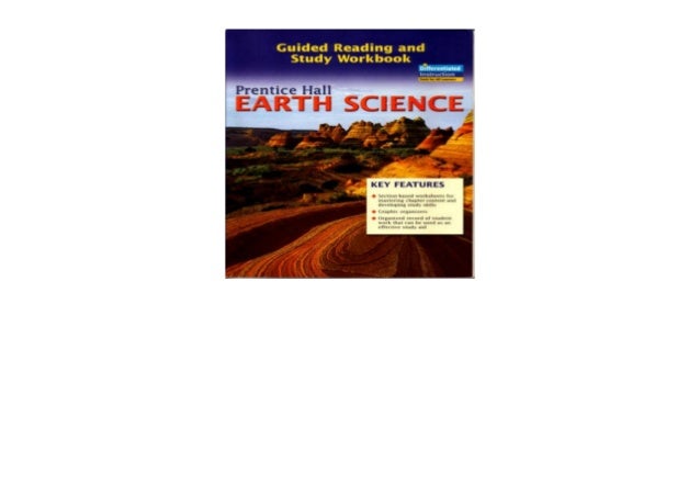 Read Prentice Hall Earth Science Guided Reading And Study Workbook St read-prentice-hall-earth-science-guided-reading-and-study-workbook-st