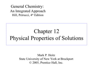 Prentice Hall Ch 12 Physical Properties of Solutions.ppt
