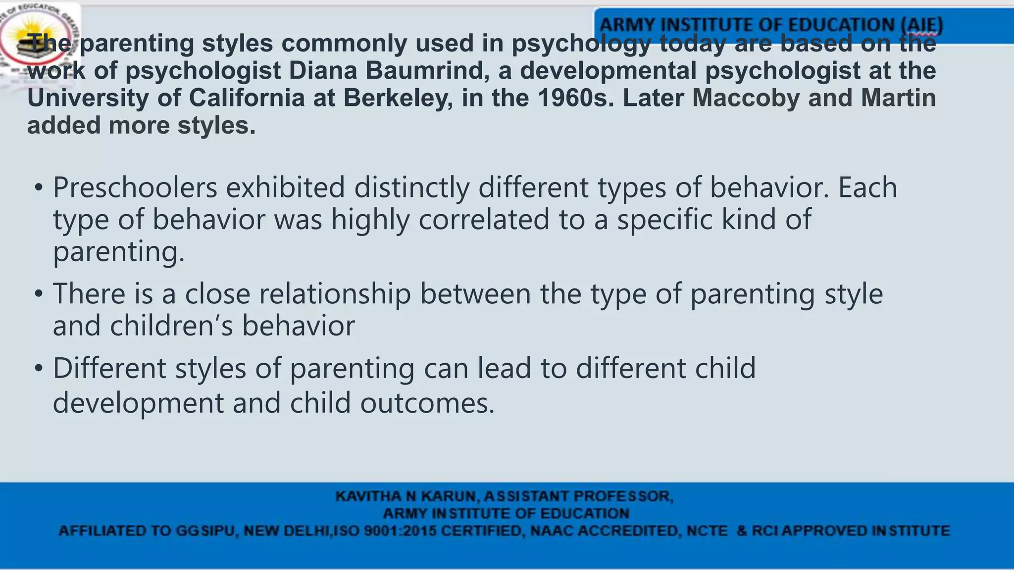 Parenting styles and psycho social development of children | PPT