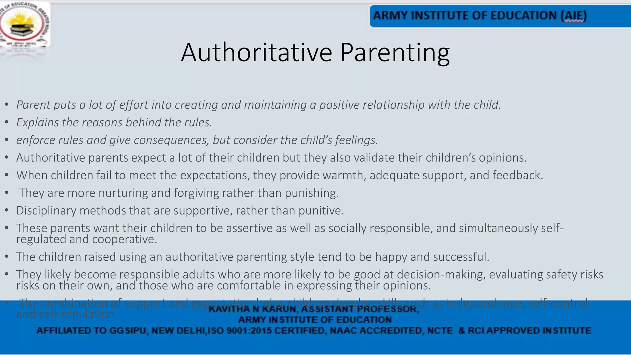 Parenting styles and psycho social development of children | PPTX