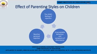 Parenting styles and psycho social development of children | PPT