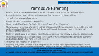 Parenting styles and psycho social development of children | PPT