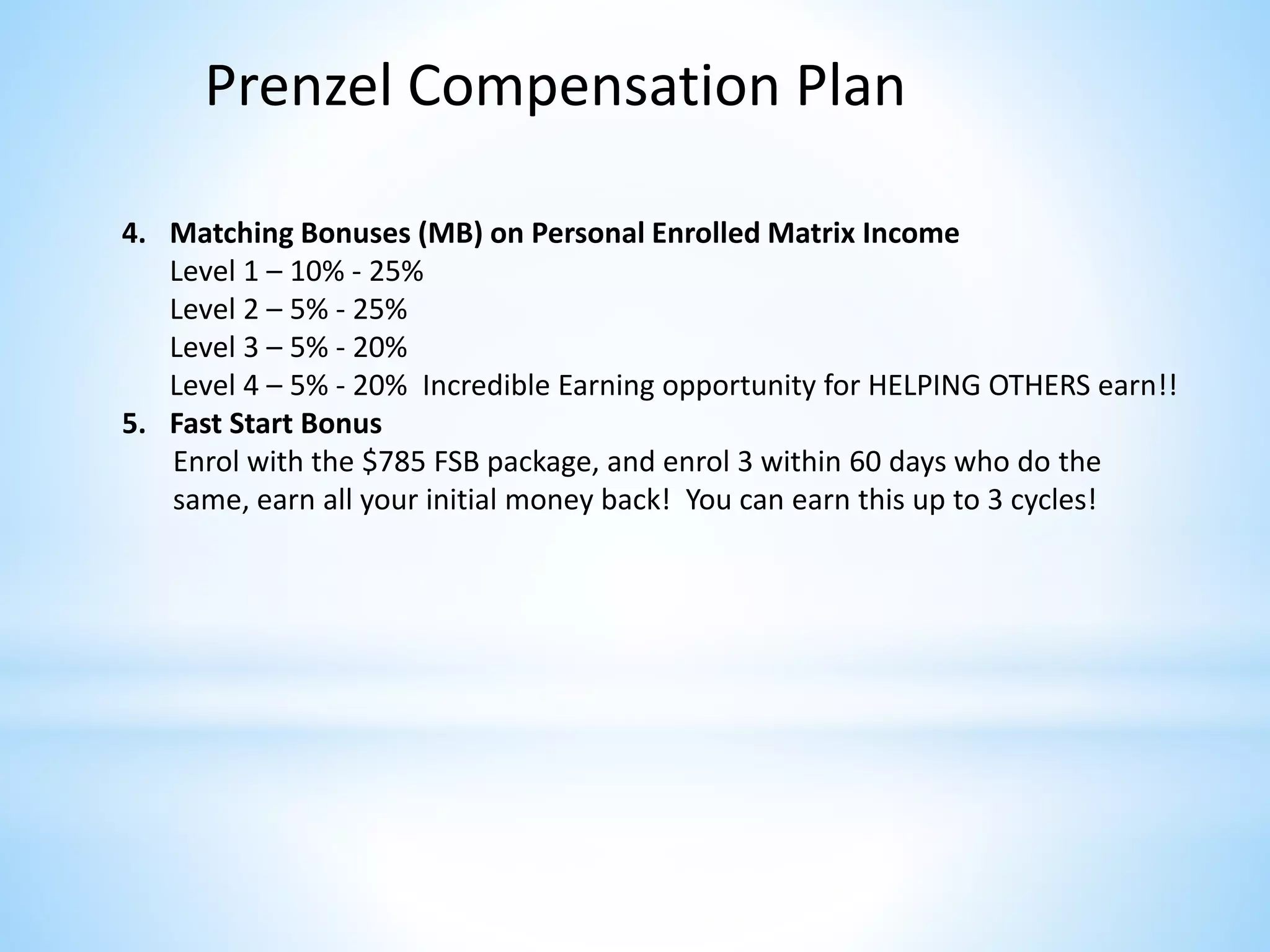 Prenzel compensation plan | PPTX | Coupons and Discounts | Shopping