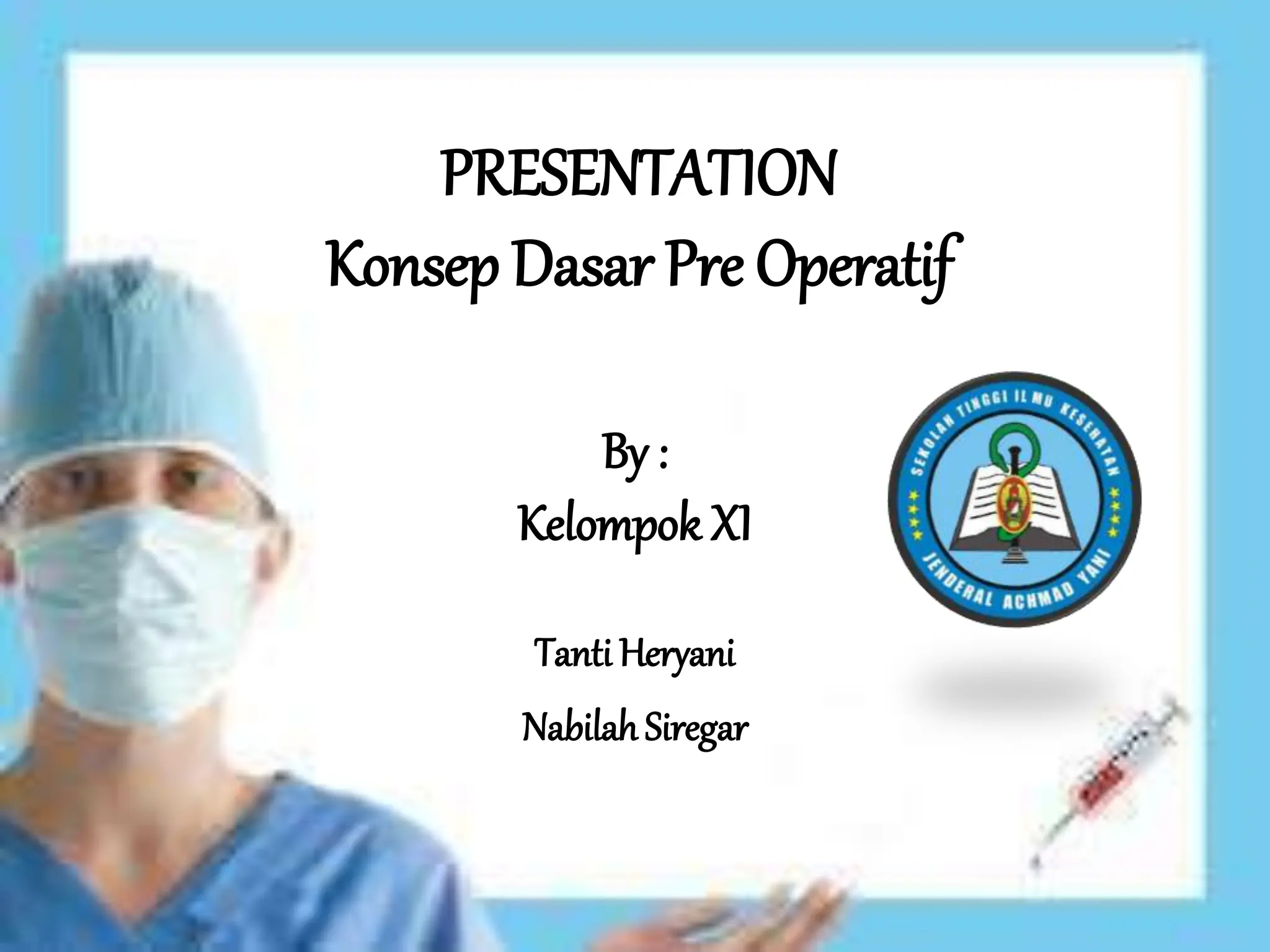 asuhan keperawatan pada Pre operasi okkk | PPTX