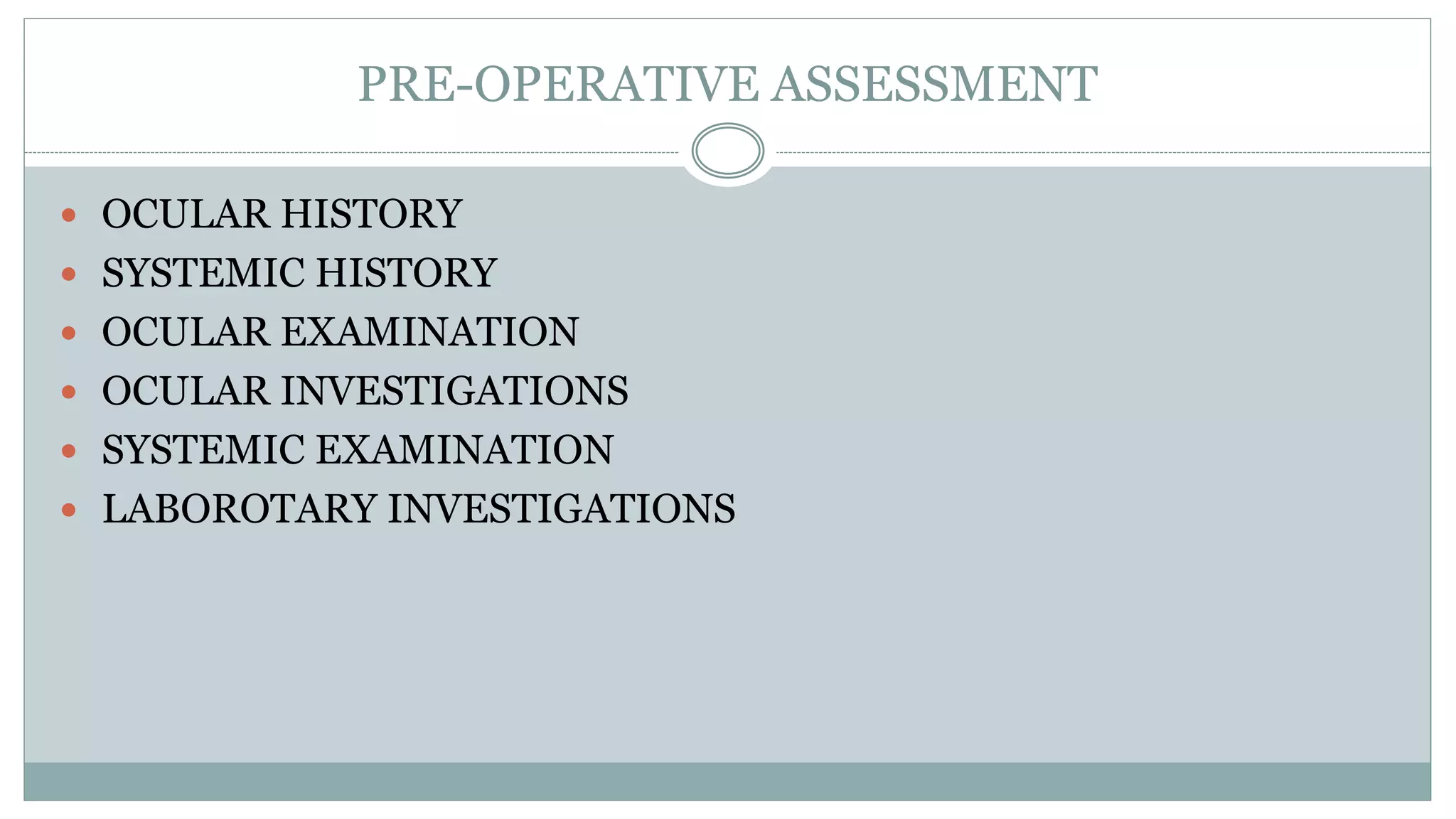 Pre-Op Assessment of Cataract | PPTX