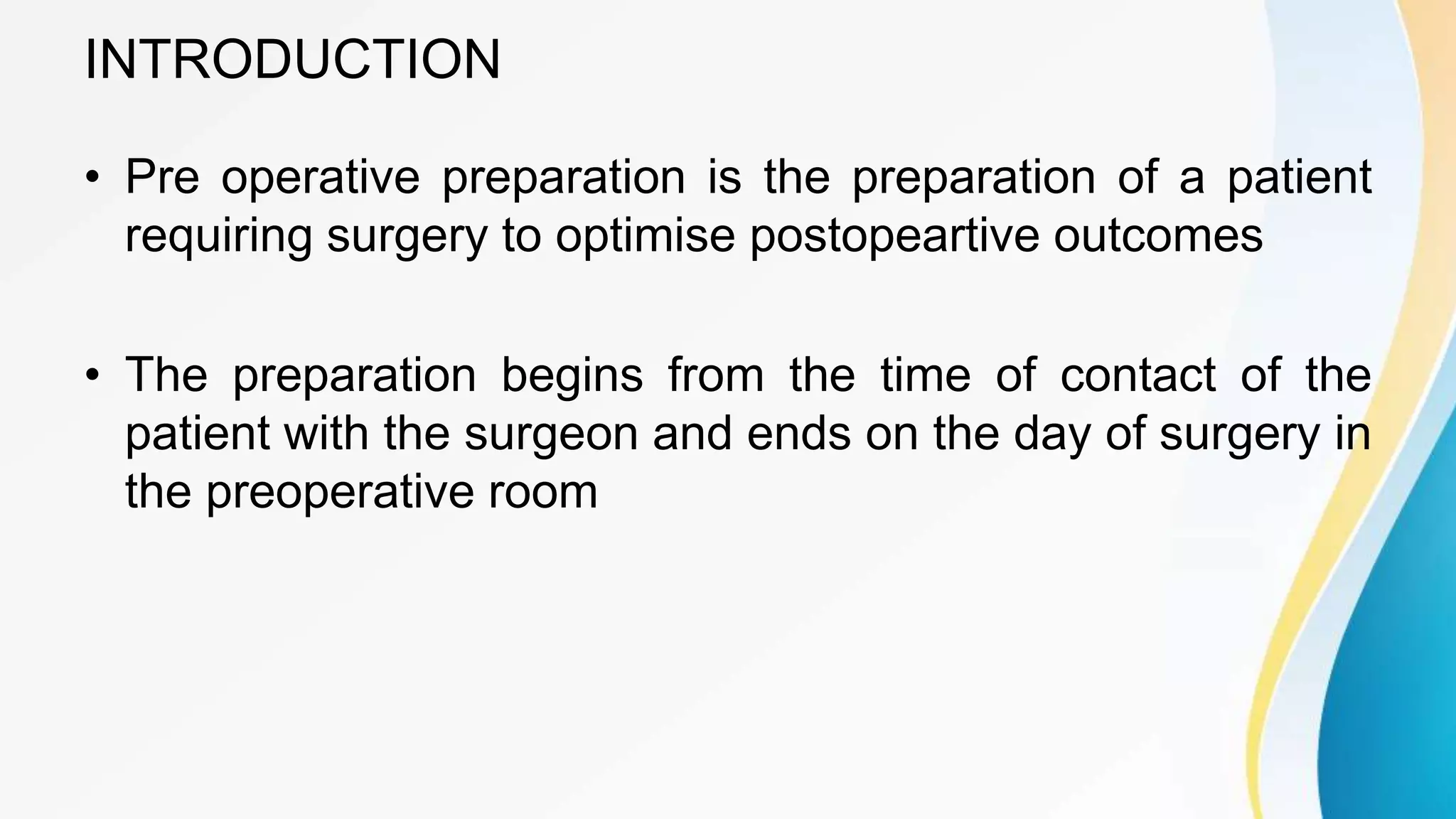 PRE OPERATION PREPARATION | PPTX