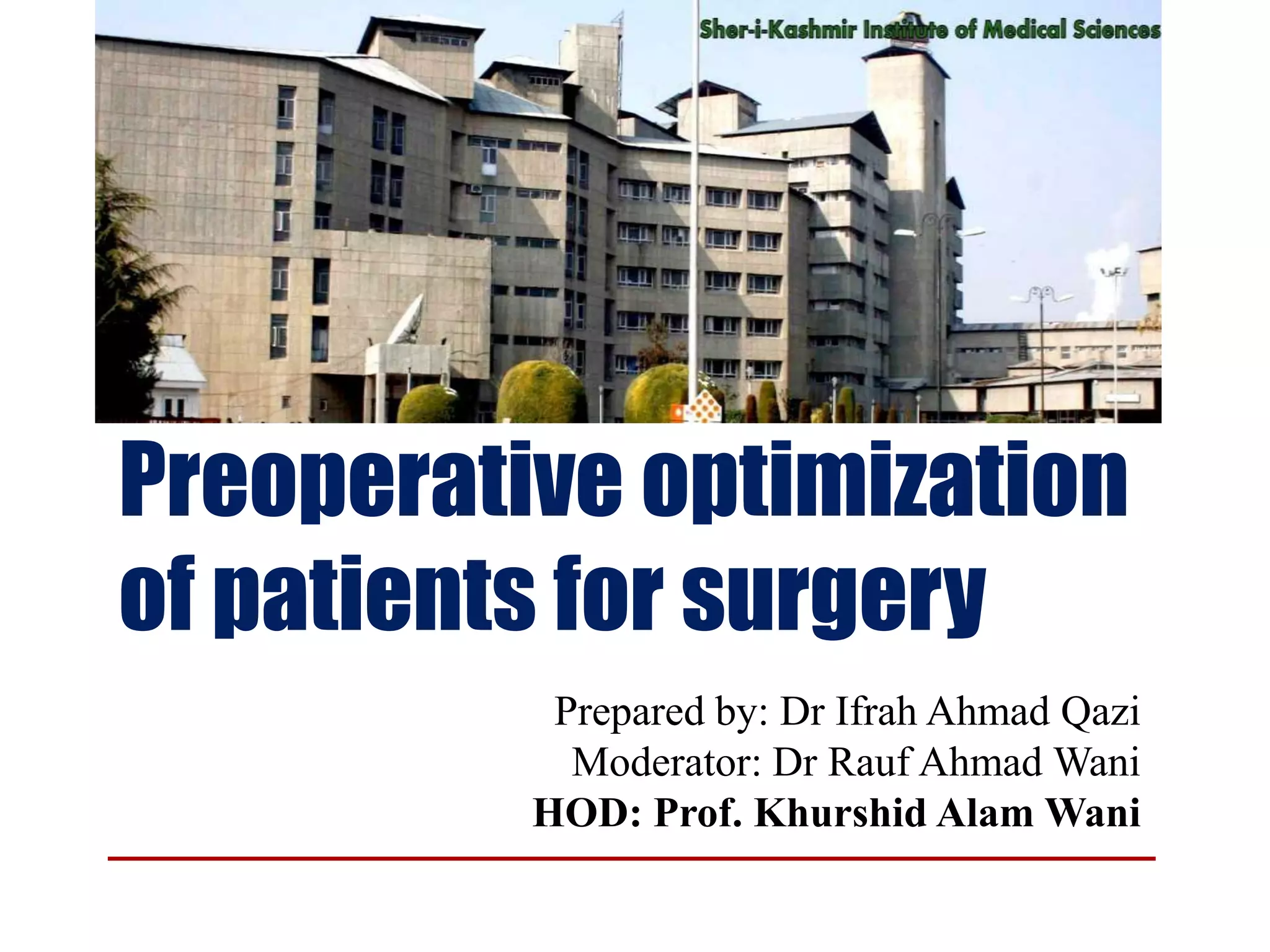 Preoperative preparation of patients for surgery | PPTX