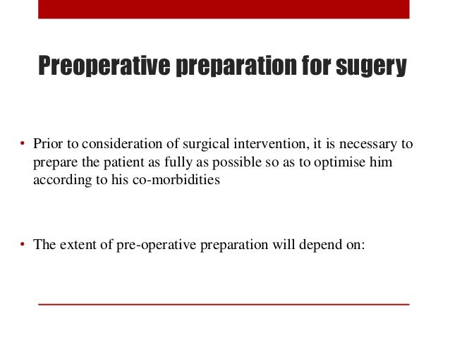 Preoperative preparation of patients for surgery