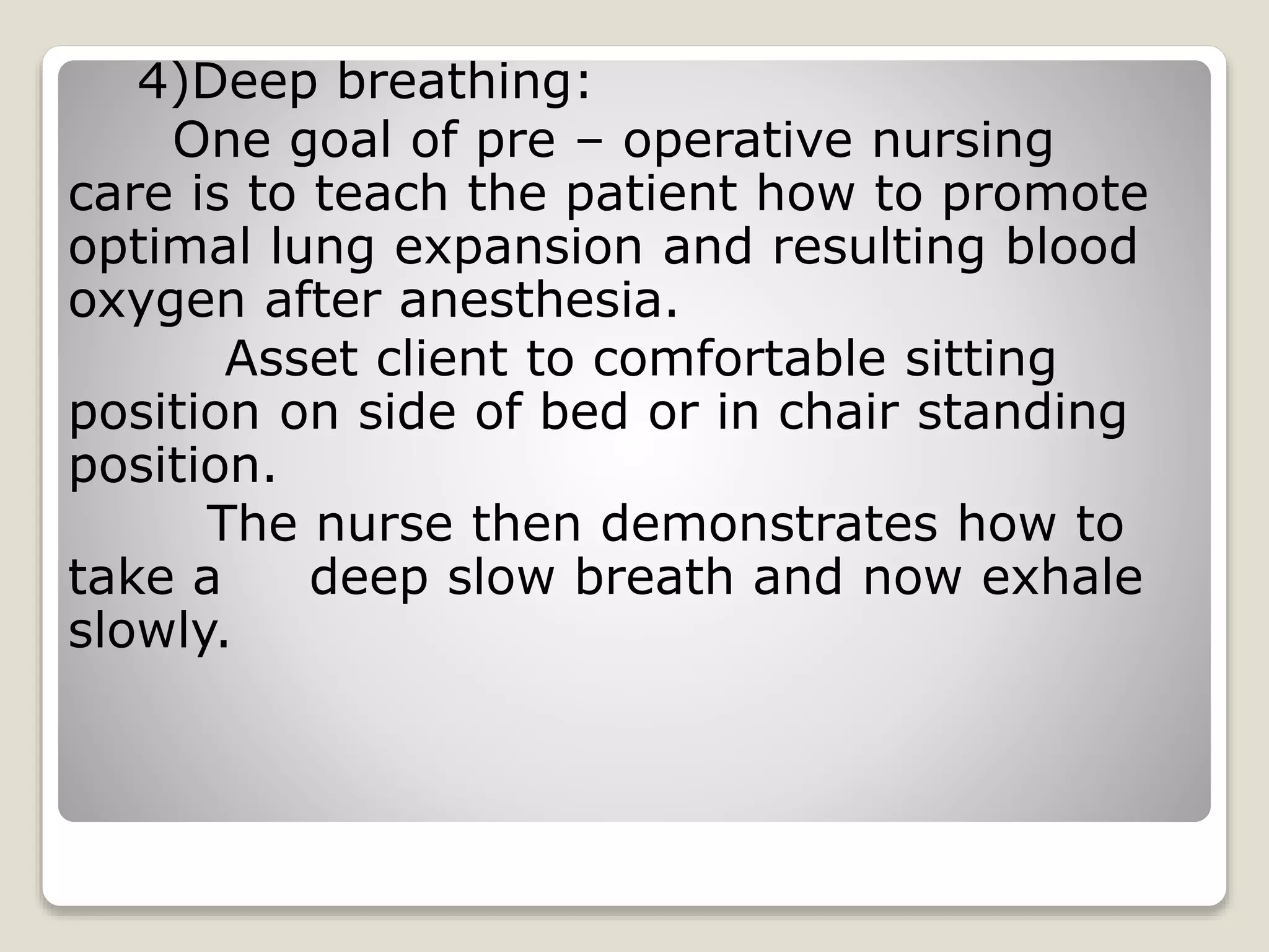 Pre operative and post operative care