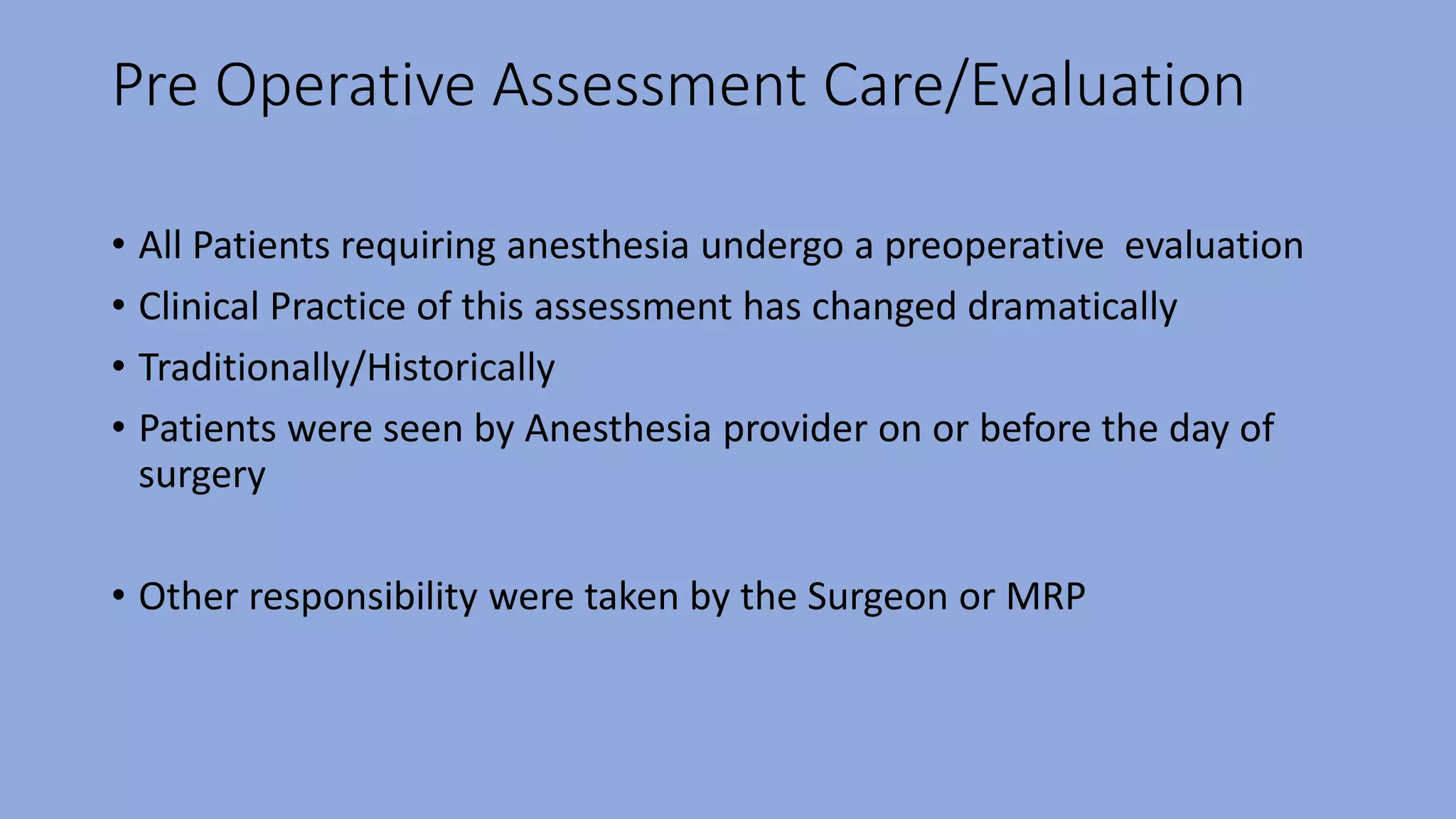 Pre operative assessment care/Dr. M.Nazir Awan | PPT
