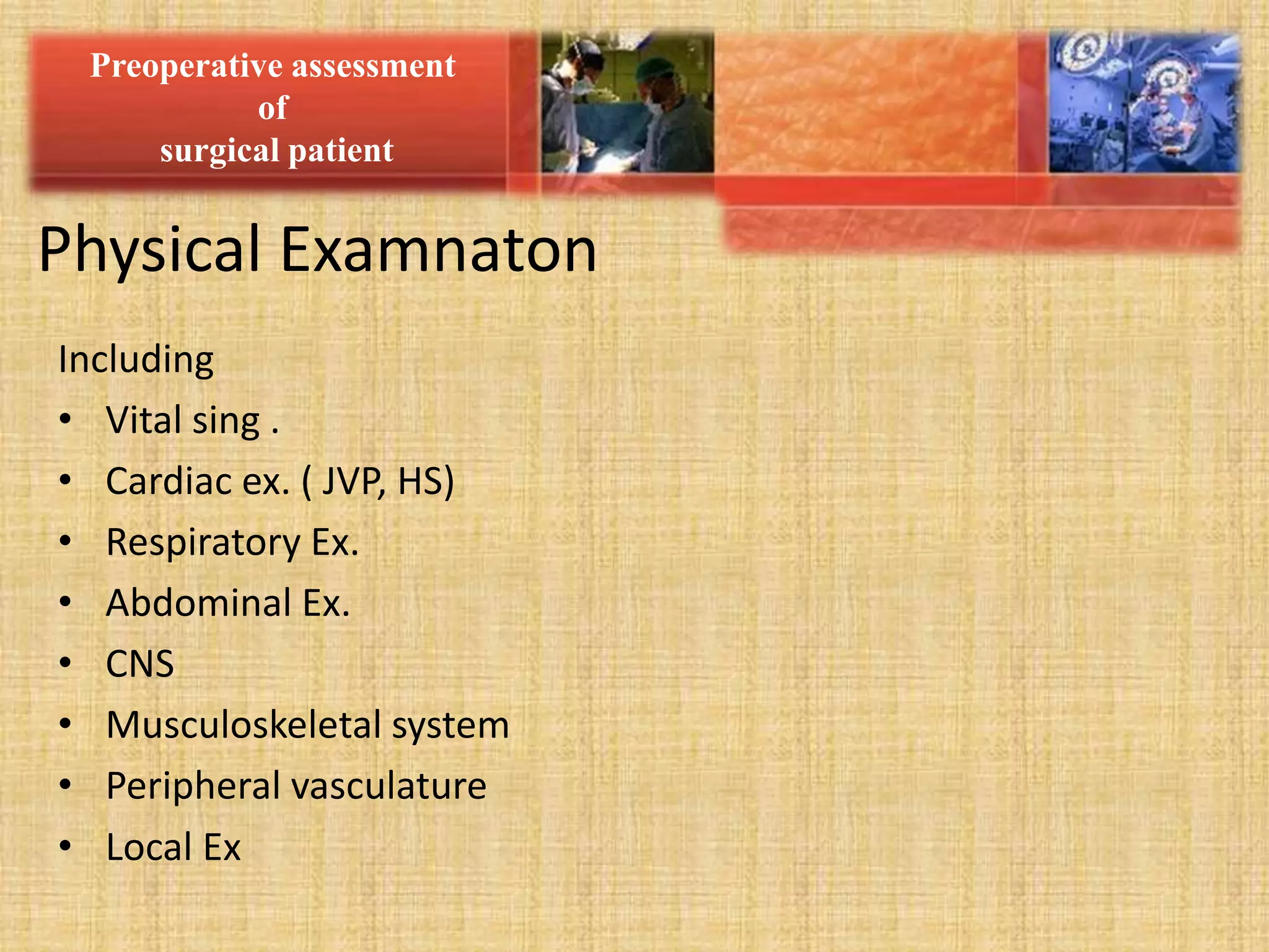 Preoperative assessment of surgical patient 2019.pptx